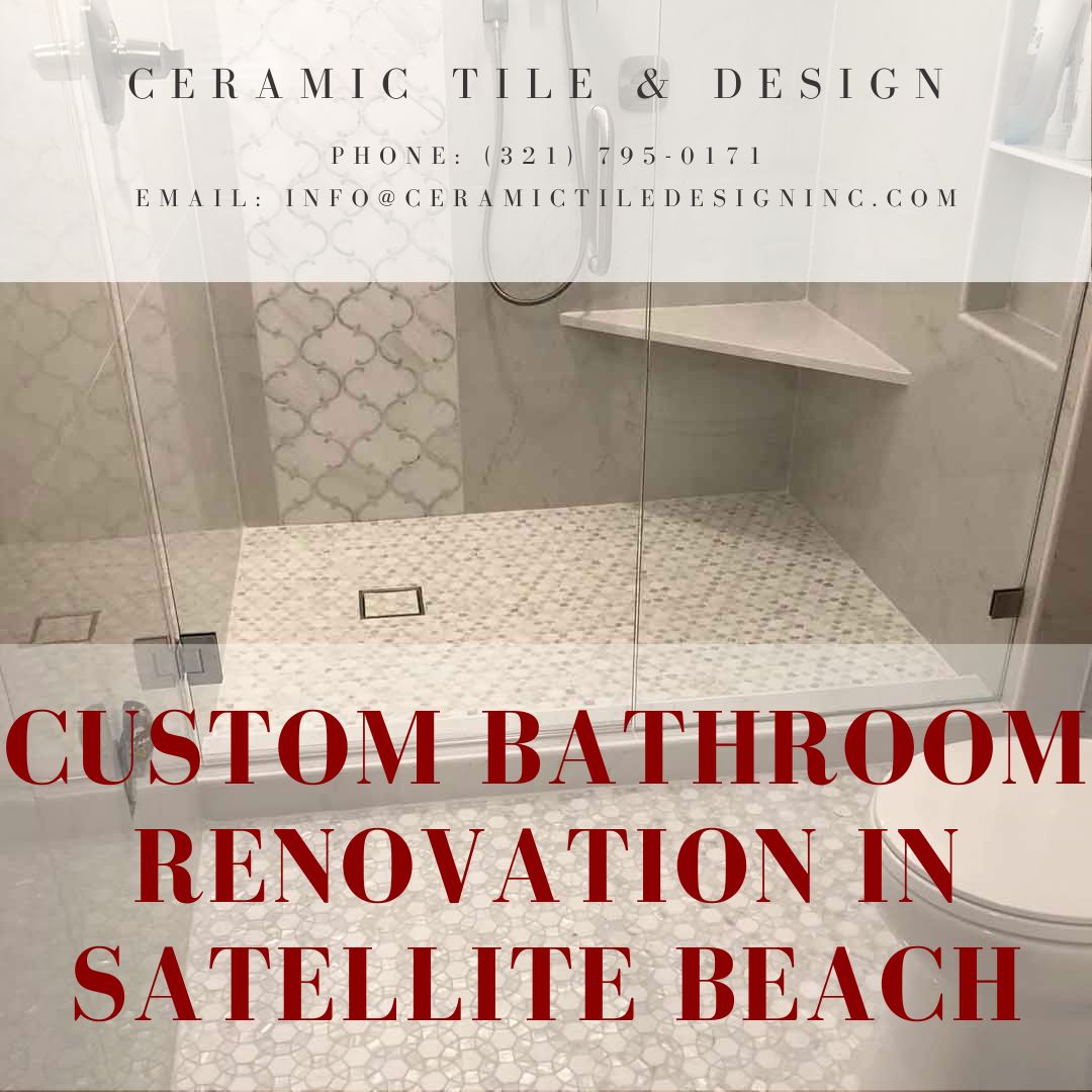 Custom Bathroom Renovation in Satellite Beach • Ceramic Tile & Design Inc